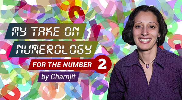 Numerology | Number Two | Charnjit | Trusted Psychic