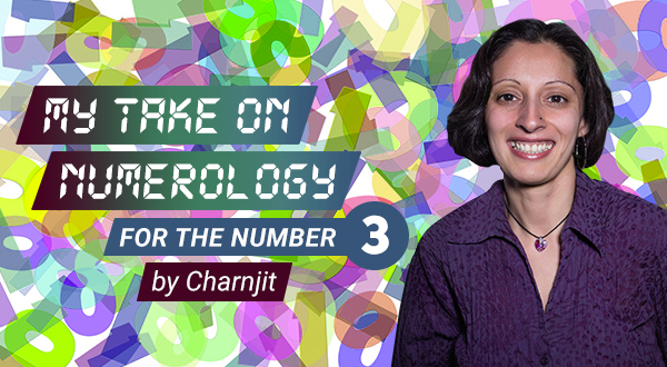 Numerology | Number Three | Charnjit | Trusted Psychic | Psychic Today