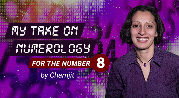 Numerology | Number Eight | Charnjit | Trusted Psychic | Psychic Today