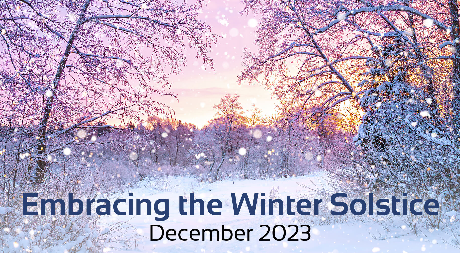 Winter Solstice: A Time for Reflection and Spiritual Insights