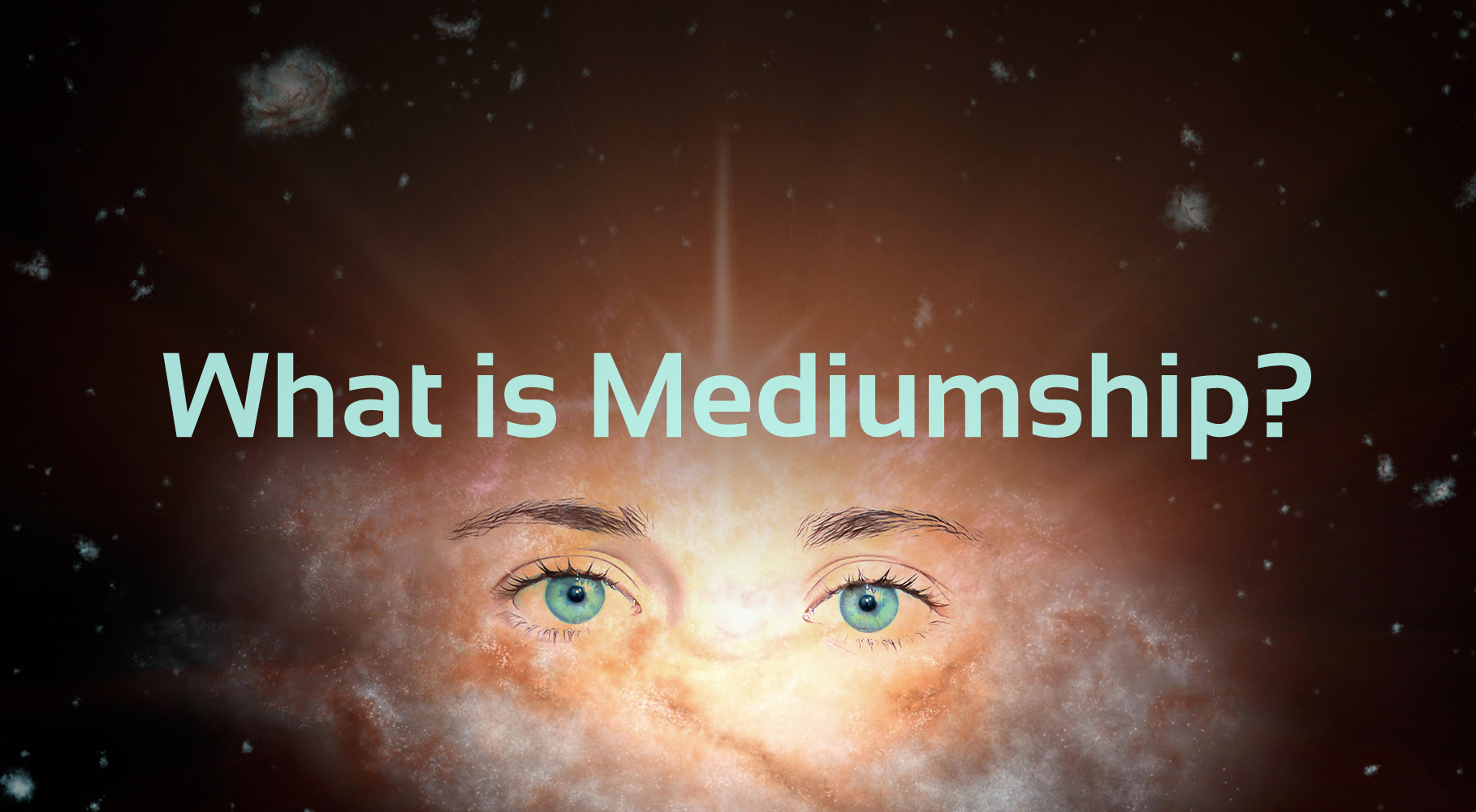 What is Mediumship? - The Simple Explanation- Psychic Today