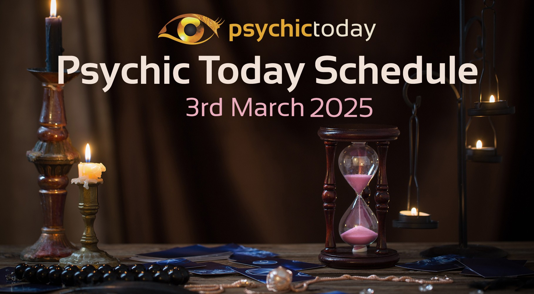 Psychic Schedule- 3rd March 2025 - Psychic Today